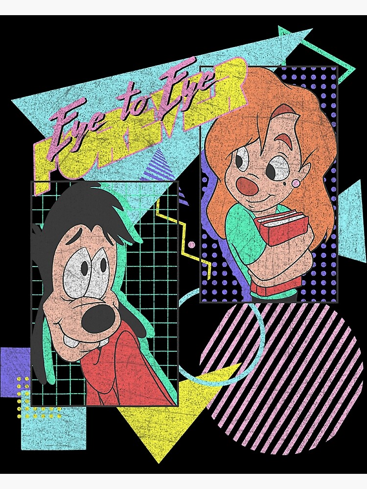 "A Goofy Movie Max & Roxanne Eye To Eye Forever" Poster for Sale by ...