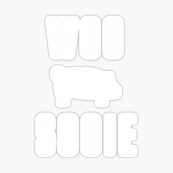 "Woo PIG Sooie " Sticker for Sale by TyraRice2 | Redbubble