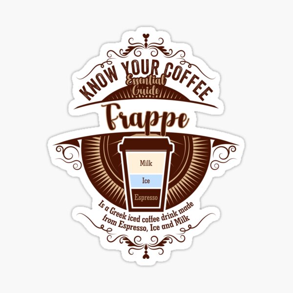 "Know Your Coffee Essential Guide Collection. Frappe Version" Sticker ...