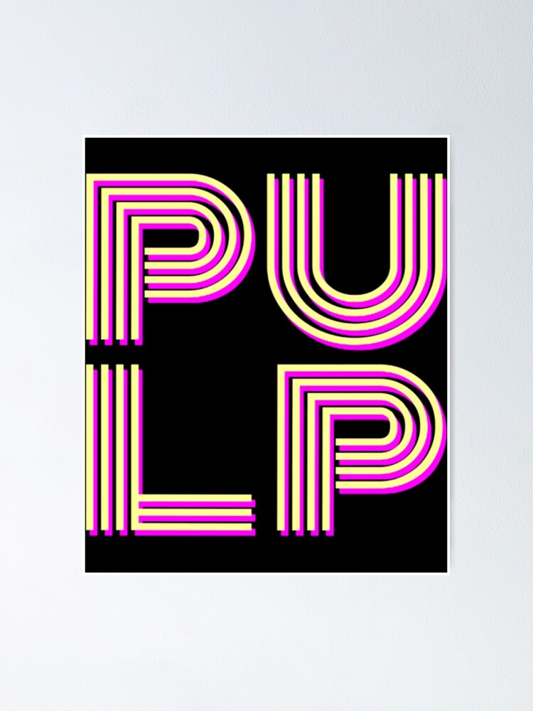 "90s rock PULP band logo" Poster for Sale by KAIDENJOHNSON | Redbubble