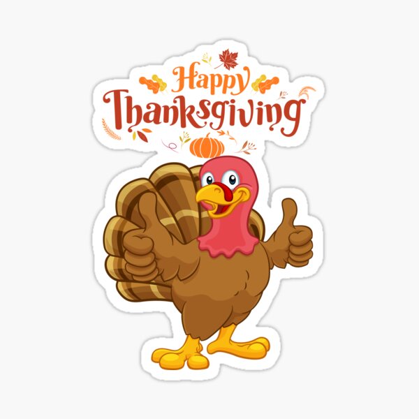 "Happy Thanksgiving from a thumbs up turkey" Sticker for Sale by ...