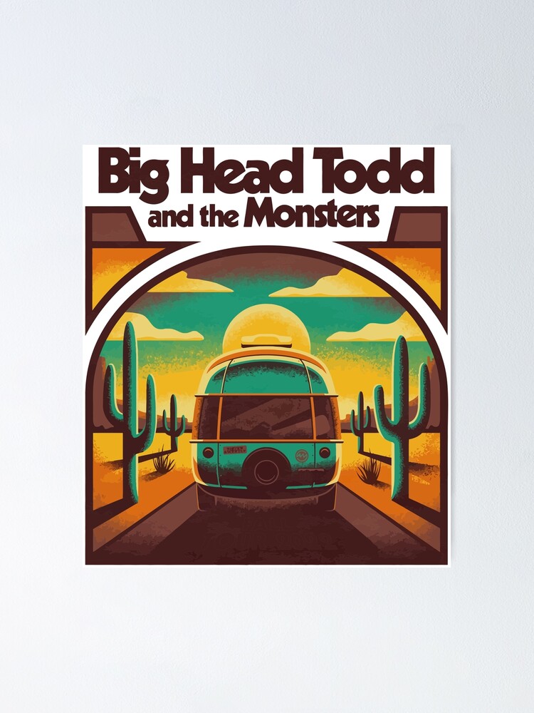 "sbenernya-big-head-todd-&-the-monsters-band-kitatau" Poster for Sale ...