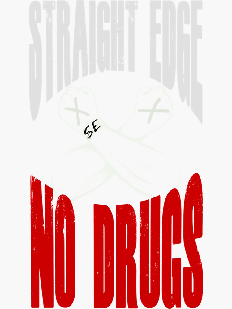 "Straight Edge Punk No Drugs" Sticker for Sale by Faithcampto | Redbubble