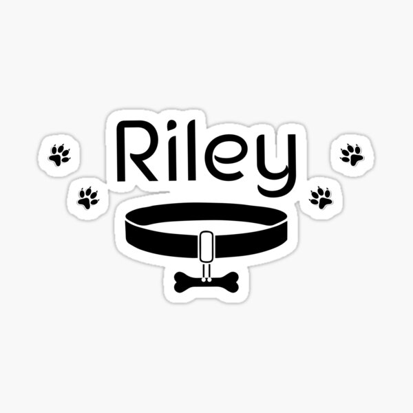 "RILEY Pet's Name - My girl dog name is RILEY - RILEY dog's Name ...