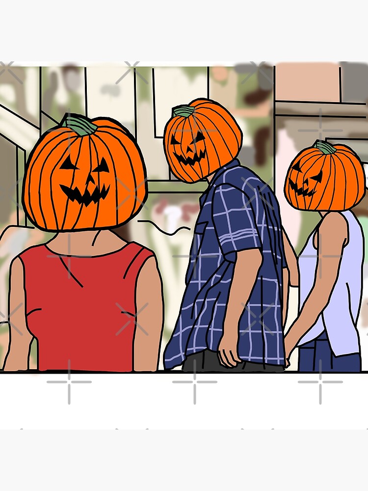 "Halloween Horror Pumpkin Head Distracted Boyfriend Meme" Poster for ...