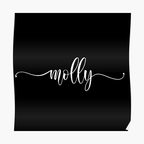 "Molly Calligraphy Name Black" Poster for Sale by Yellowbubbless ...