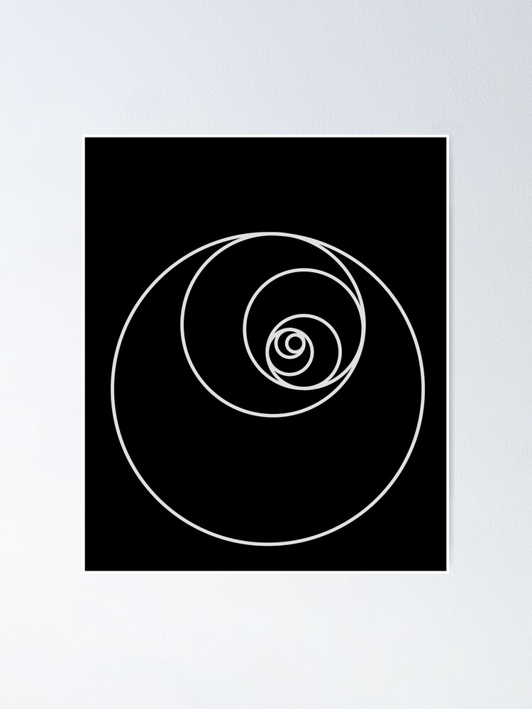 "Black Golden Ratio Spiral Fibonacci Sequence Circles" Poster for Sale ...