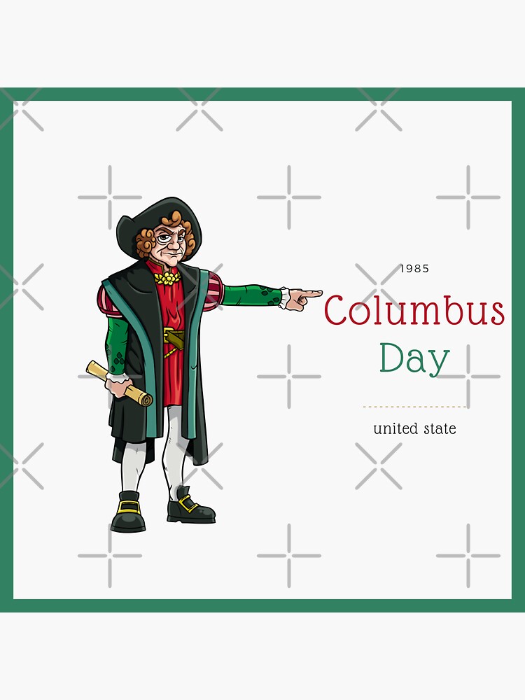 "Christopher Columbus happy day Flag Classic T-Shirt happy columbus day ...