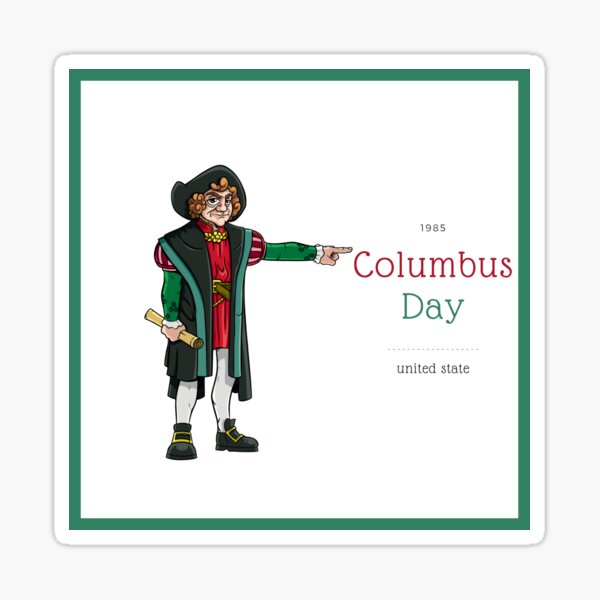 "Christopher Columbus happy day Flag Classic T-Shirt happy columbus day ...