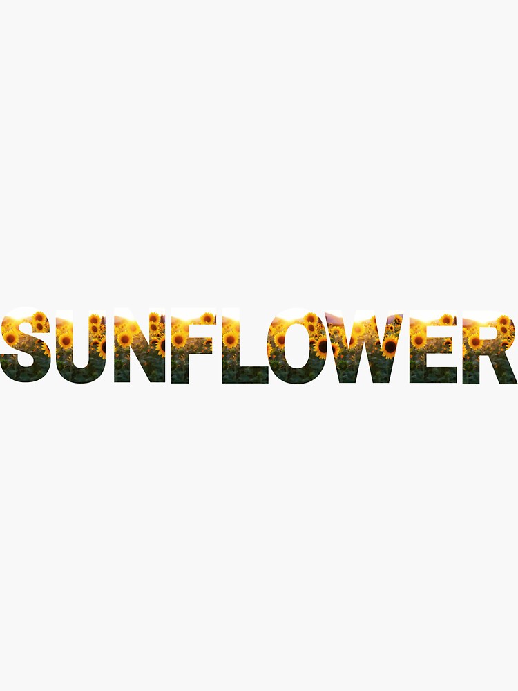 "Sunflower-Beautiful Flowers and Title Design" Sticker for Sale by ...