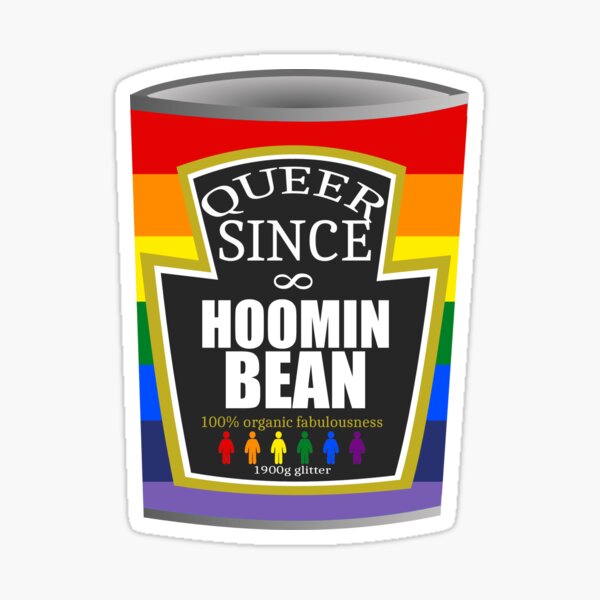 "Queer Pride Hoomin Bean | Human Being Canned Bean" Sticker for Sale by ...