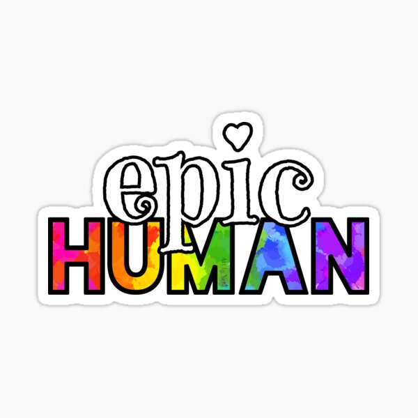 "Epic HUMAN rainbow" Sticker for Sale by artbyveya | Redbubble