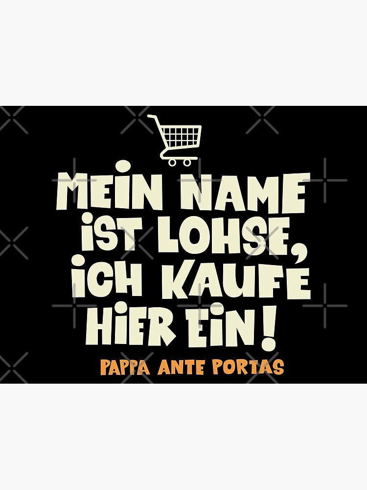 Poster mit "Mein name ist Lohse, ich kaufe hier ein - Loriot - TV Kult ...