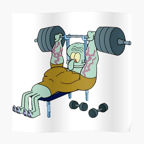 "SQUIDWARD MUSCLE " Poster for Sale by ADMyShop | Redbubble