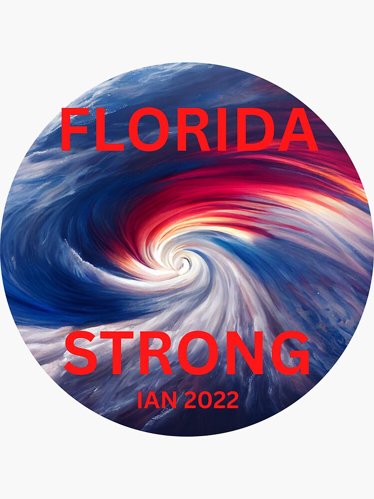 "Florida Strong - Hurricane Ian - 2022 - Kiradlynn Designs" Sticker for ...