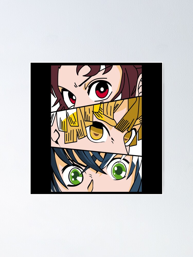 "demon slayer tanjiro inosuke zenitsu eyes anime" Poster for Sale by ...