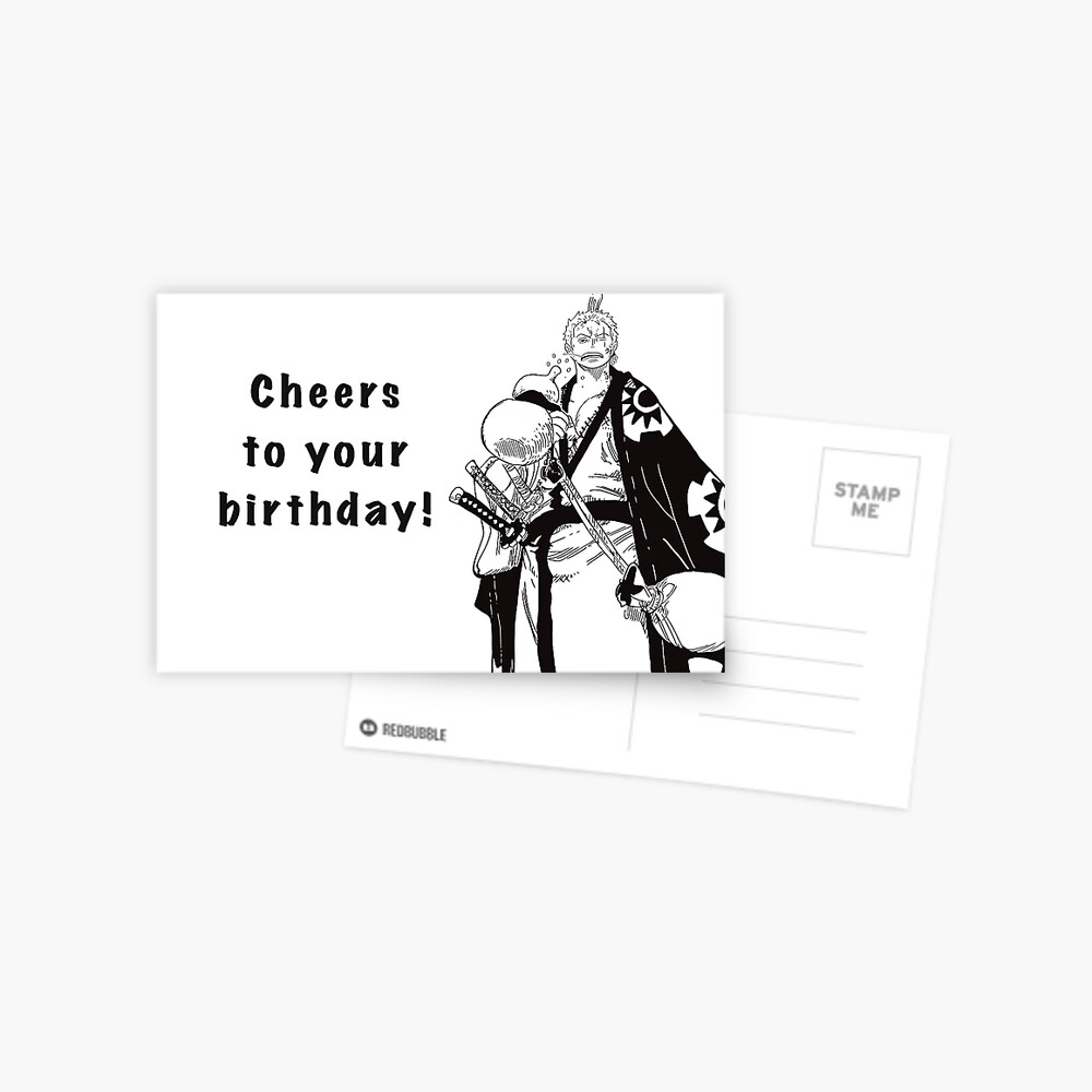 "One Piece Zoro Cheers To Your Birthday Greeting Card" Greeting Card ...