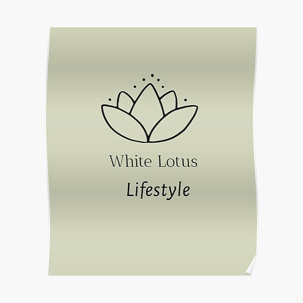"White Lotus" Poster for Sale by Dracaryas | Redbubble
