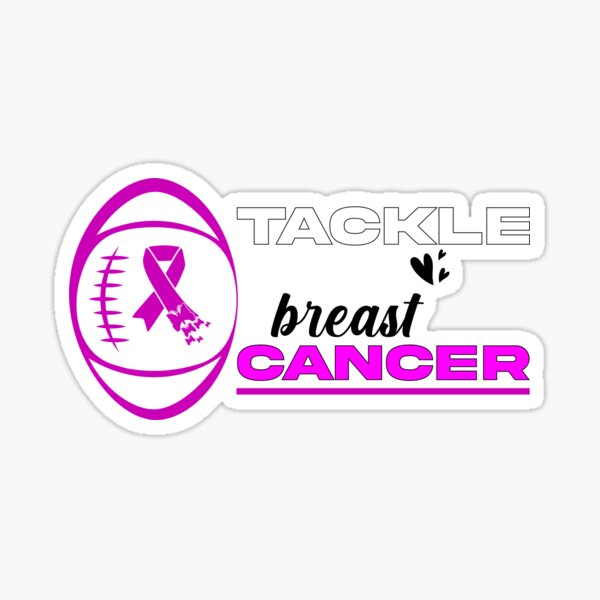 "Tackle Breast Cancer Awareness Football Pink Ribbon" Sticker for Sale ...