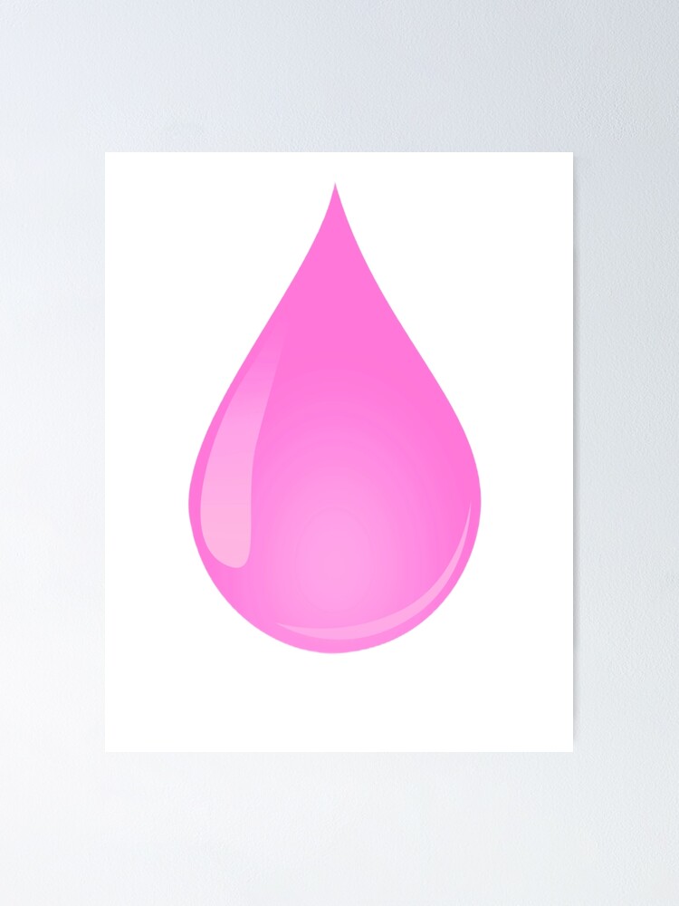 "Big Pink Drop design" Poster for Sale by Dven-Clothes | Redbubble