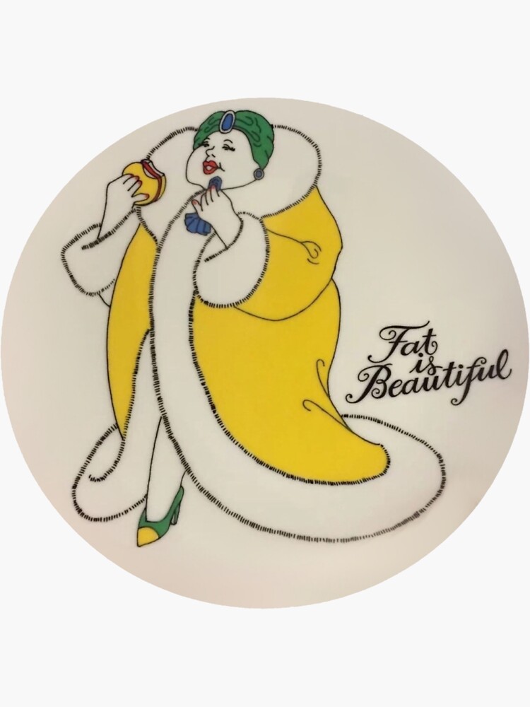 "Fat Is Beautiful Body Positivity Sticker " Sticker for Sale by ...
