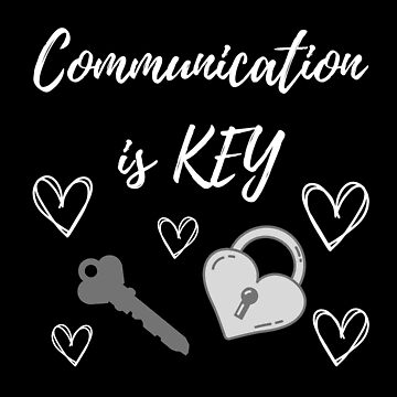 "Communication is KEY" Poster for Sale by SolGalaxyDesign | Redbubble