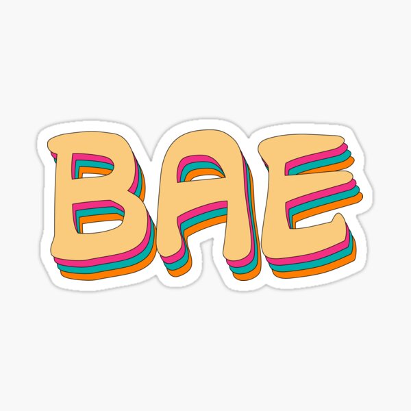 "BAE" Sticker for Sale by groovypopart | Redbubble