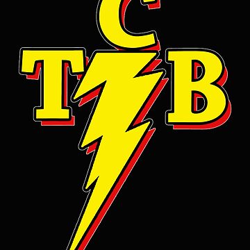 "TCB - Taking Care of Business!!! " Sticker for Sale by ArianaDilts ...