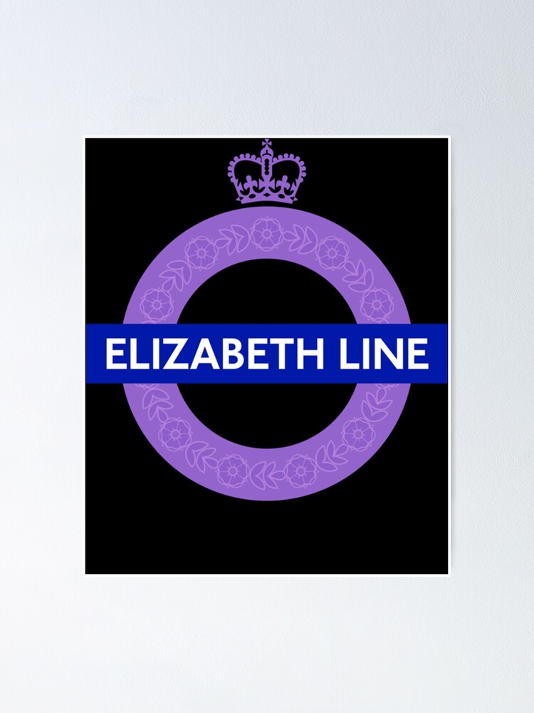 "Elizabeth Line with crown Classic" Poster for Sale by NathanNichols0 ...