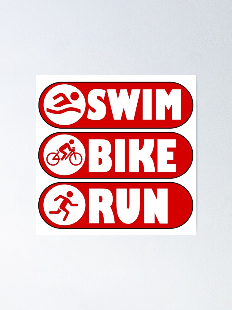 "Swimming cycling running swim bike running " Poster for Sale by ...