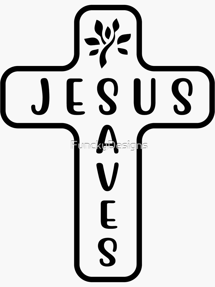 "Jesus Saves Cross Car Window Bumper Sticker" Sticker for Sale by ...