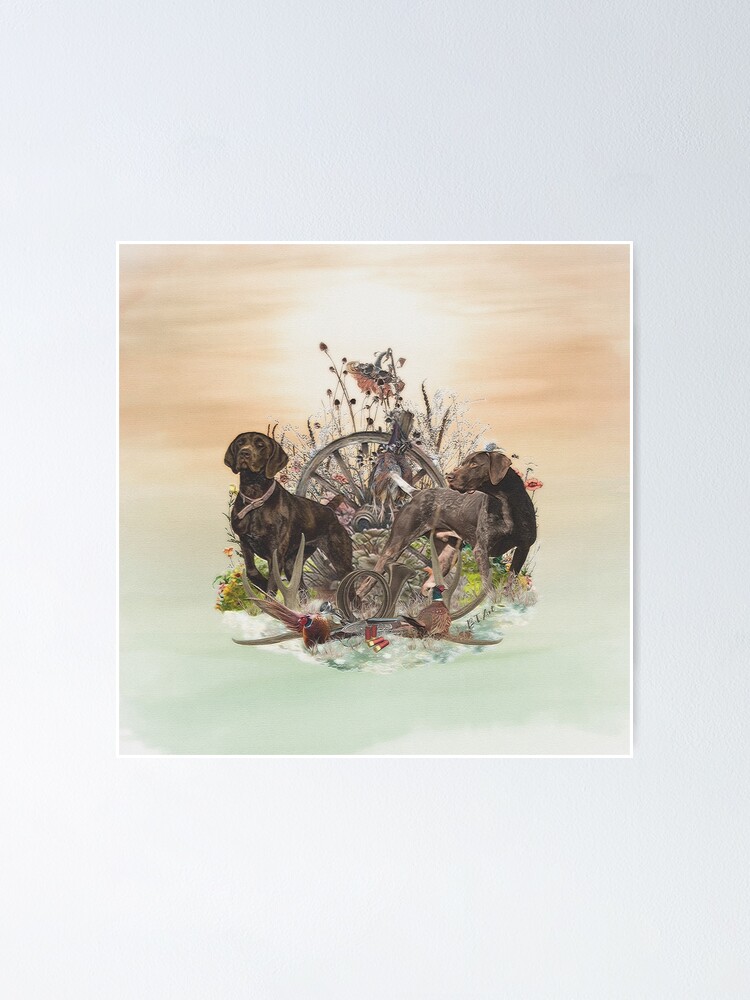 " Best Times of Day to Hunt , GSP " Poster for Sale by TammyHunterArt ...