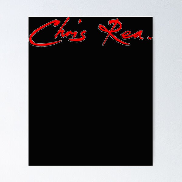 "Chris Rea " Poster for Sale by MaryMortonn | Redbubble