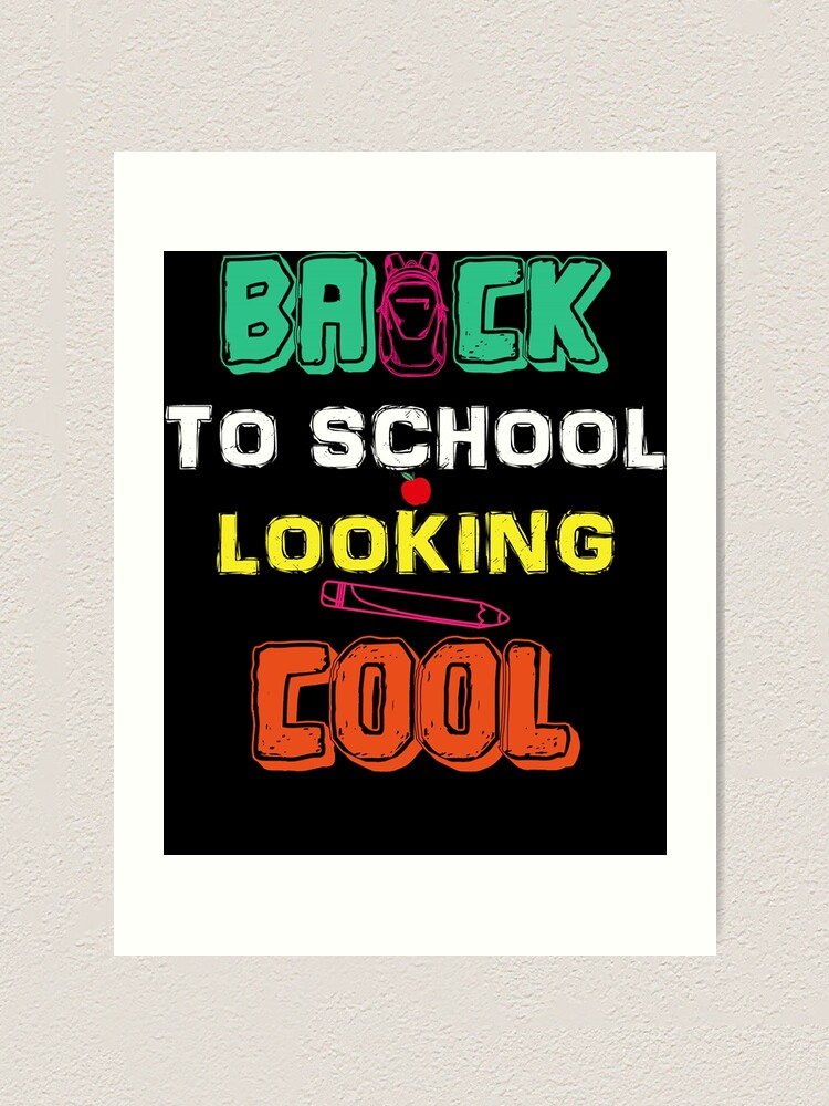 "back to school looking cool Back to School Teacher Welcome First Day ...