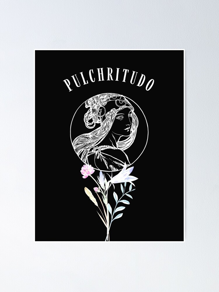 Póster «Pulchritudo - Para rendir homenaje a la belleza de la novia» de Silva-Sol | Redbubble