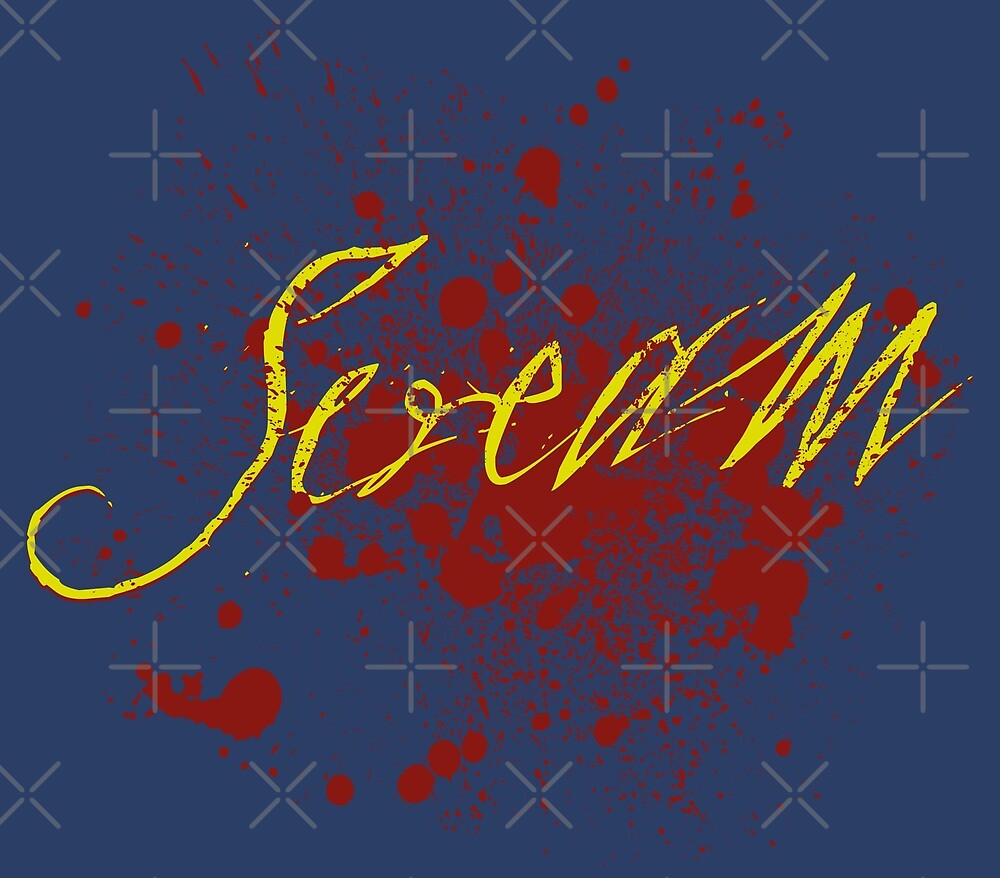 "Scream, Scary Ghoulish Red Blood Splatter Halloween Design " by ...