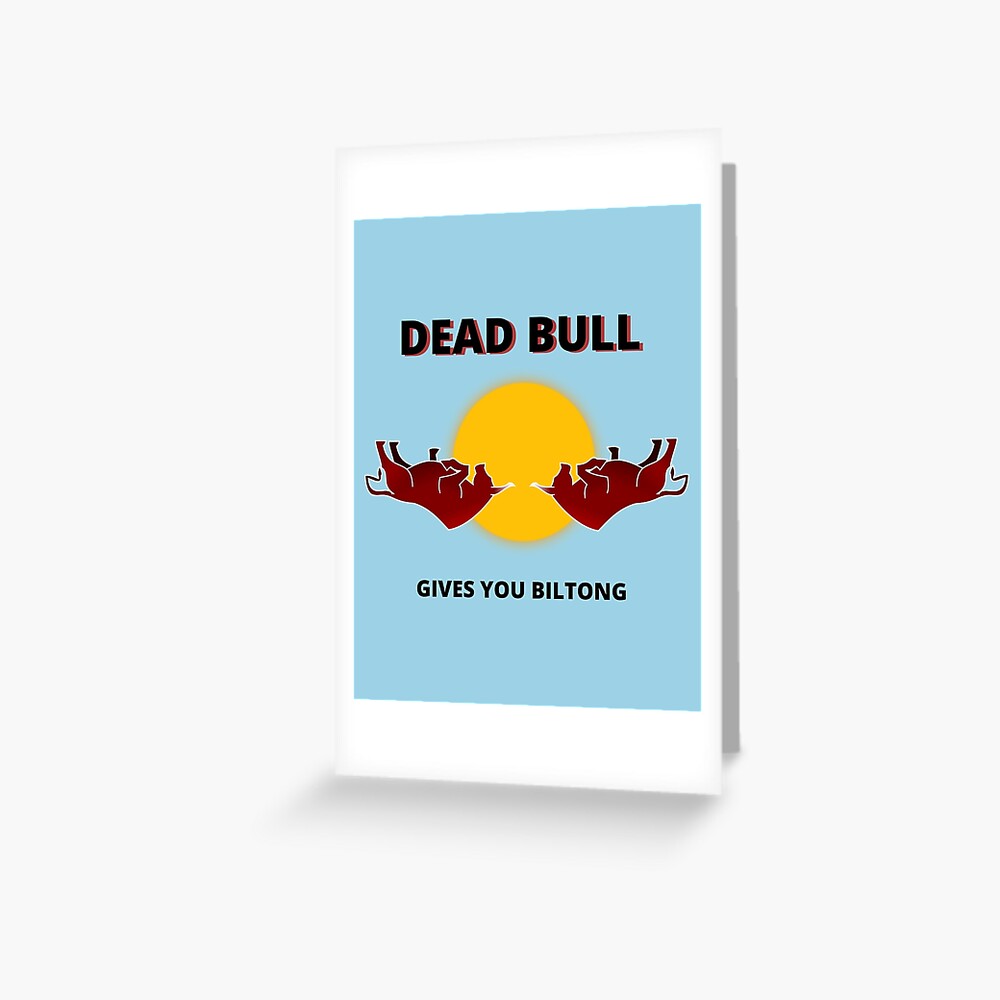 "Funny South African Dead Bull Gives You Biltong" Greeting Card for ...