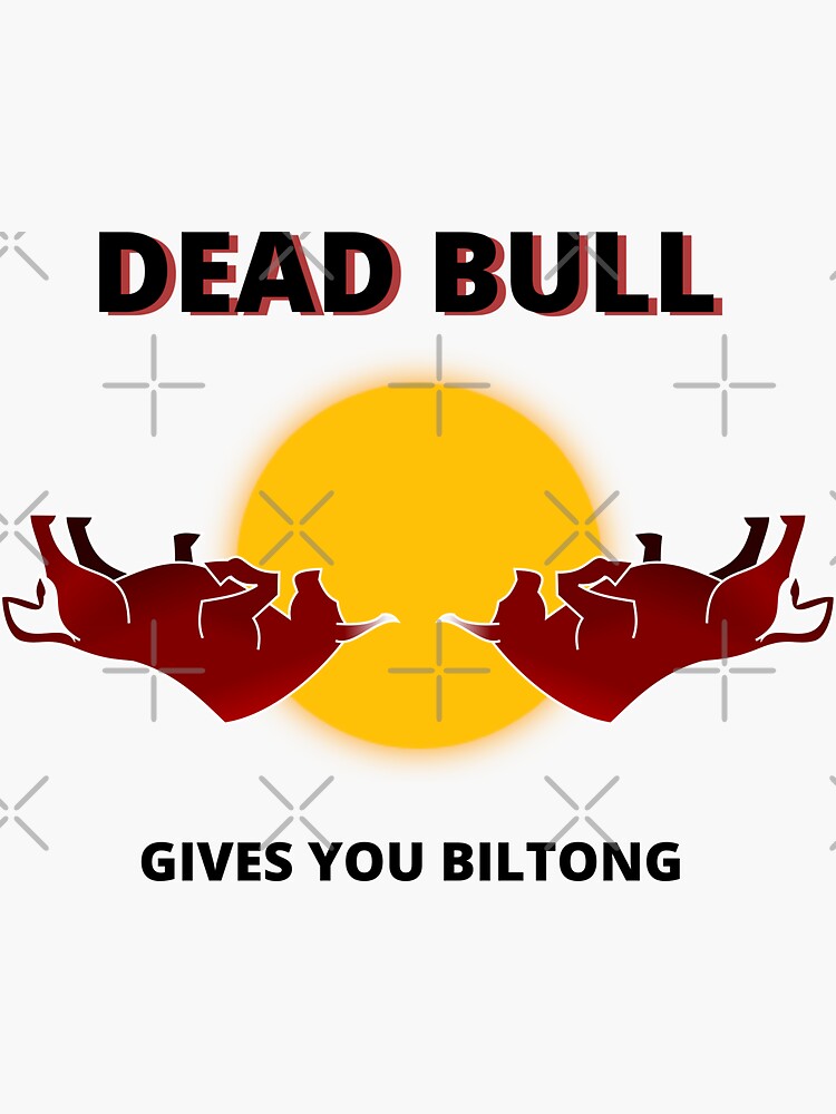 "Funny South African Dead Bull Gives You Biltong" Sticker for Sale by ...