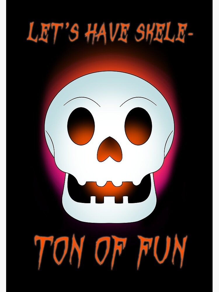 "Cute Skeleton Pun" Poster for Sale by Hikashi | Redbubble