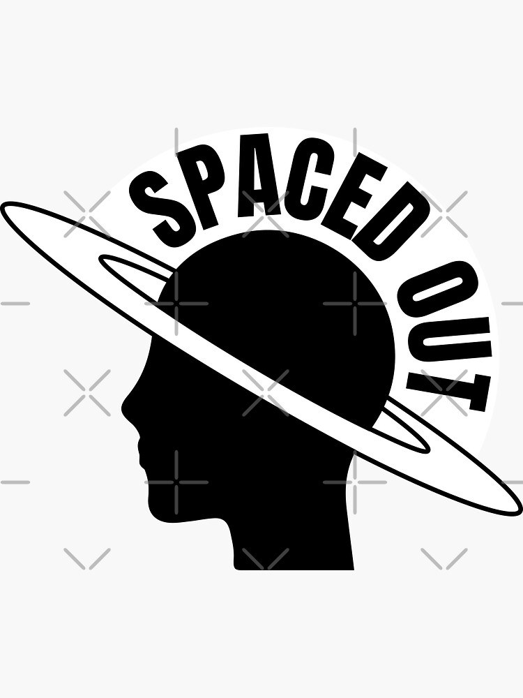 "Spaced out (BLACK DESIGN)" Sticker for Sale by EleannaInSpace | Redbubble