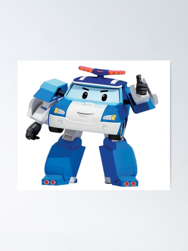 "Robocar Poli" Poster for Sale by Blanrone | Redbubble