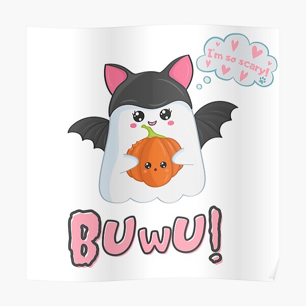 "B UwU ! Femboy Halloween Scary Ghost" Poster for Sale by SISSY4SISSIES ...