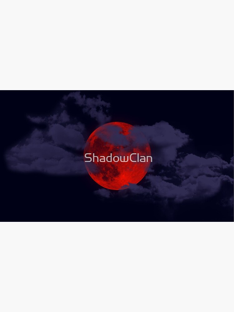 "Shadow Clan Blood Moon" Art Print for Sale by ShadowClan | Redbubble