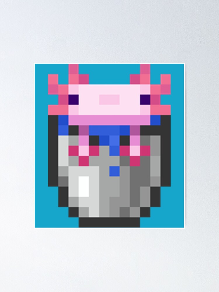 "Minecraft Bucket of Axolotl" Poster for Sale by KylaBradtke | Redbubble