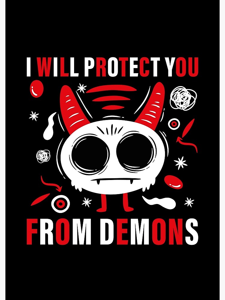 "I Will Protect You From Demons. Evil, Monsters, Bad, Mom's protection ...