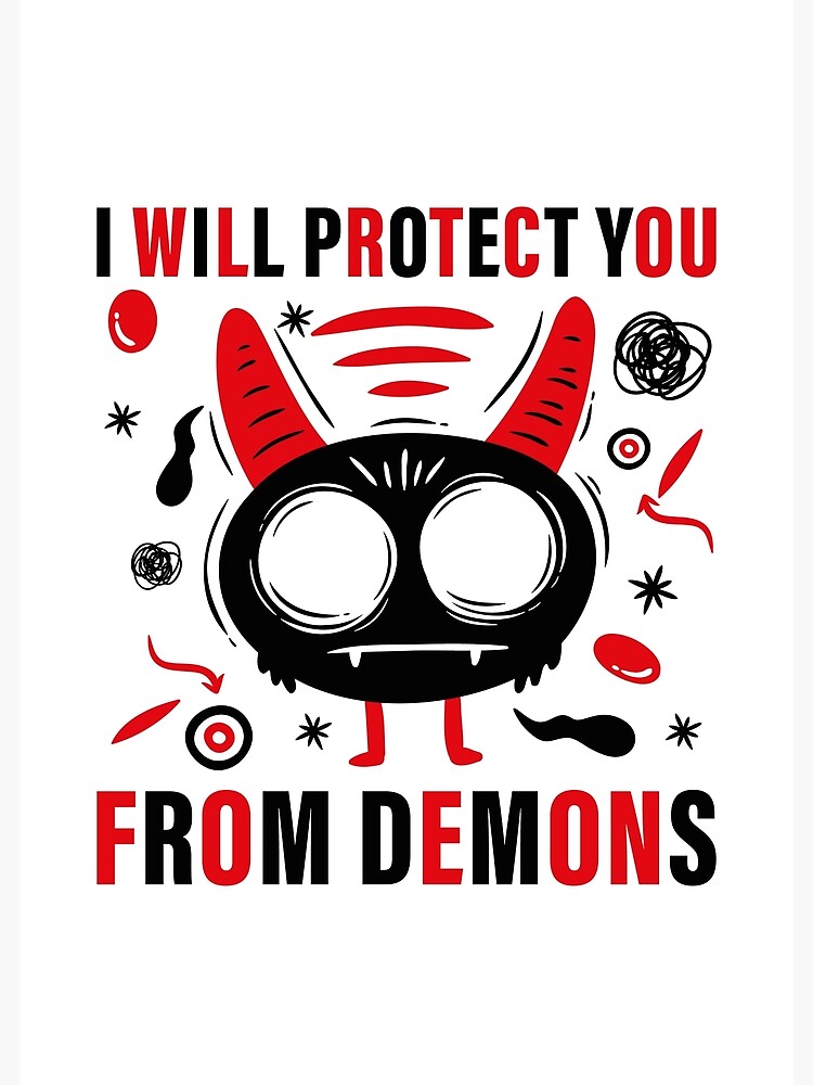 "I Will Protect You From Demons. Evil, Monsters, Bad, Mom's protection ...