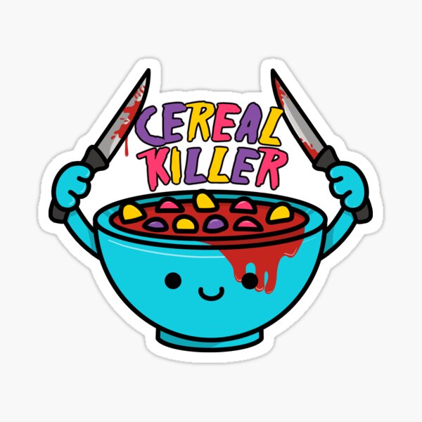 "Cereal Killer" Sticker for Sale by The Satin Fox | Redbubble