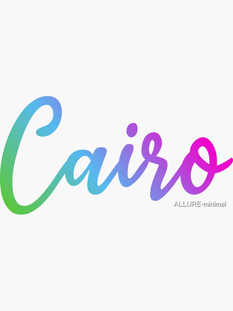 "Cairo Egypt - the largest city in Egypt - rainbow name of city ...
