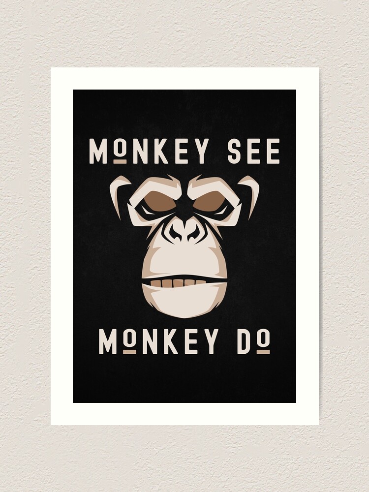 "Monkey See Monkey Do Cute Adorable Funny Monkey Face" Art Print for ...