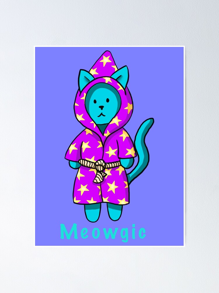 "Meowgic" Poster for Sale by Rah-aesthetic | Redbubble